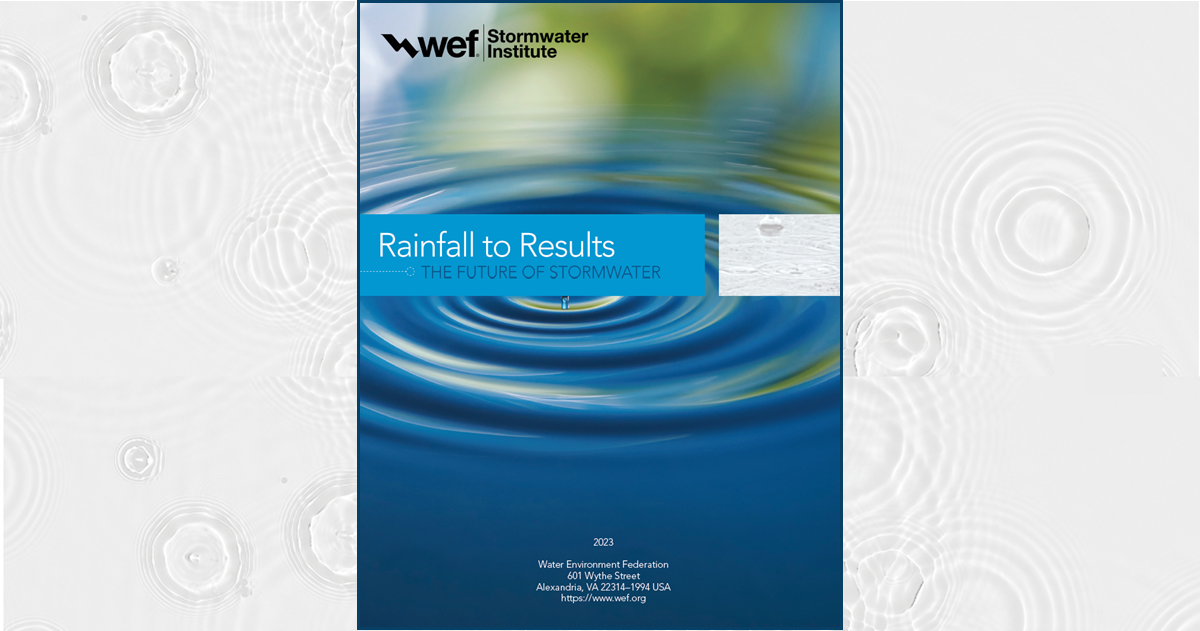 Rainfall to Results: The Future of Stormwater